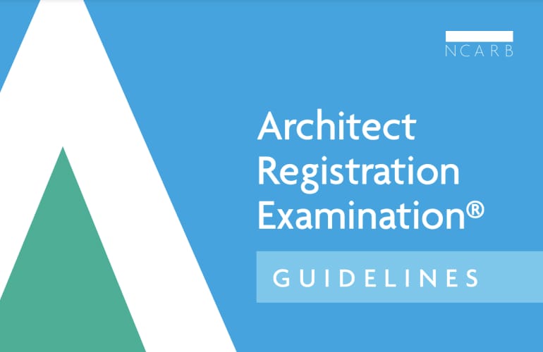 NCARB Architect Registration Examination® Guidelines - AIA Miami | The ...
